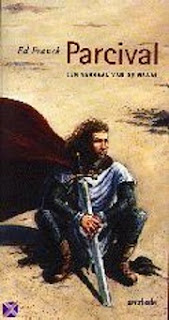 PARCIVAL. EEN VERHAAL VAN DE GRAAL: Parcival. Het verhaal van de Graal