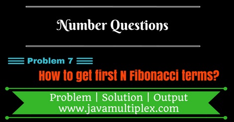 How to get first N Fibonacci terms in Java?
