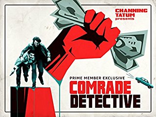 A Place of Brightness: Comrade Detective - Tovarășul Milițian: the ...