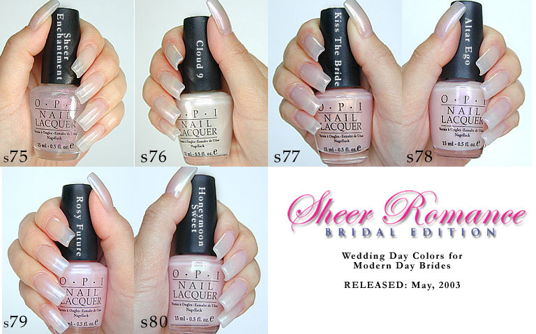 Timtam: OPI Sheer Romance Bridal Edition ~ Soft Shades 2003