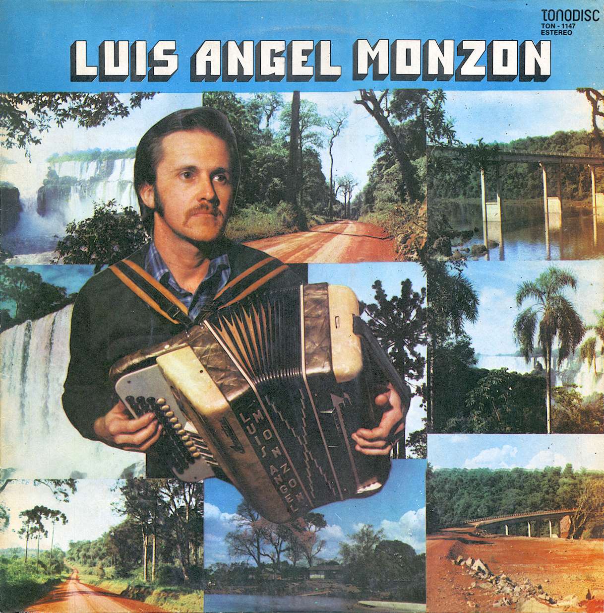 Voces de la Patria Grande: LUIS ANGEL MONZON Volumen 3