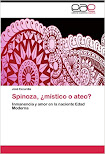 Spinozianas: Simon Choat: Review of 'Second Manifesto for Philosophy ...