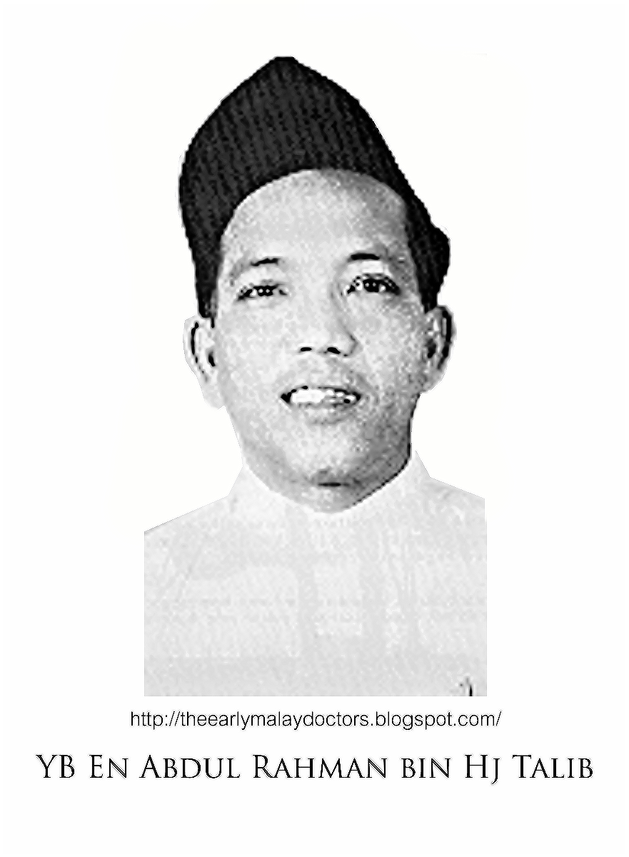 The Early Malay Doctors: En Abdul Rahman bin Haji Talib (1916-1968) [2 ...