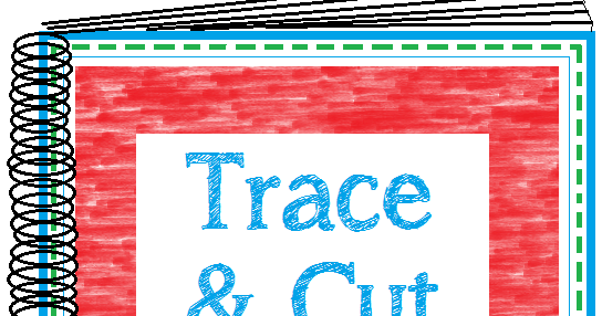 Living and Learning at Home: Trace and Cut Pages for Preschoolers