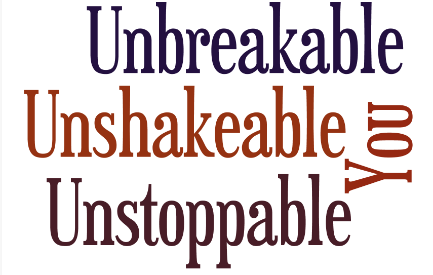 Fibro and Fancy Free: U...Unbreakable, Unshakable, Unstoppable You