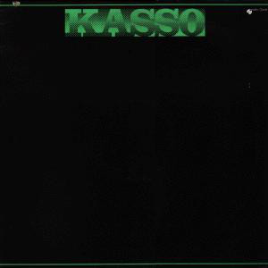 EL LOCO DE LA MUSICA SIGUE SOBREVIVIENDO: KASSO - KASSO