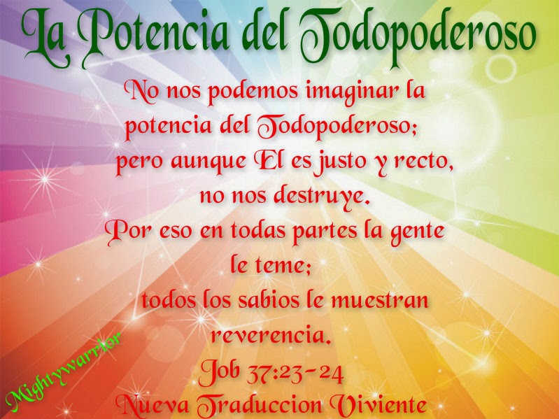JESUS PODEROSO GUERRERO: Job 37:23-24~~~ " La Potencia del Todopoderoso