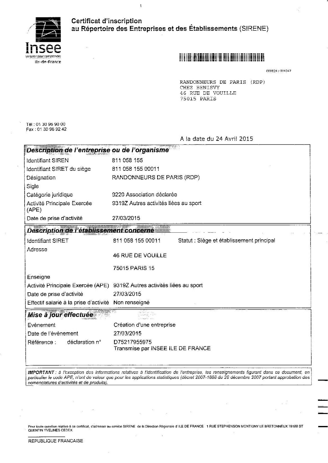 Randonneurs de Paris RDP: 03 INSEE certificat inscription SIREN SIRET APE