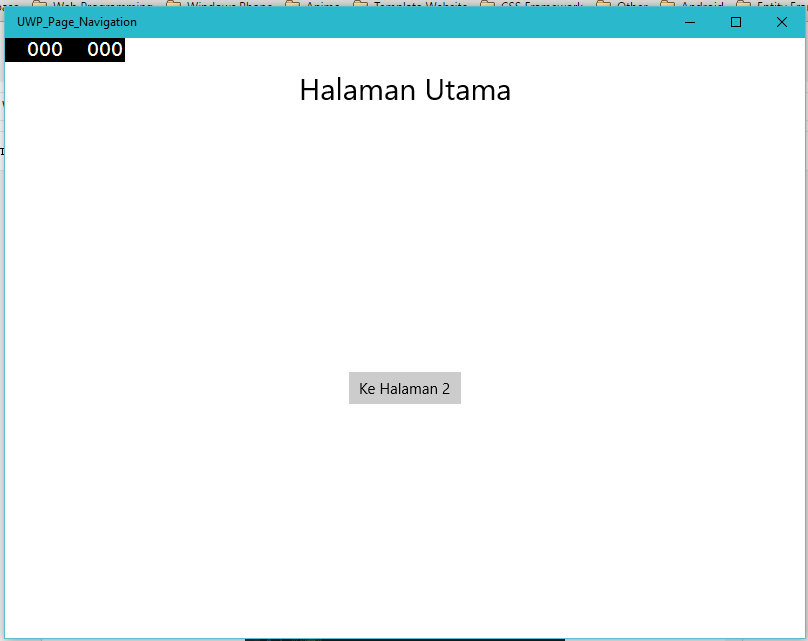 Windows 10 Universal App : Navigasi Halaman - Tutorial Koding