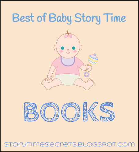 Story Time Secrets: Best of Baby Story Time: Books