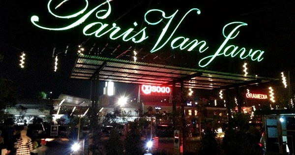 Paris Van Java Mall Bandung Tempat Wisata Wajib Dikunjungi ~ KIM Cipedes