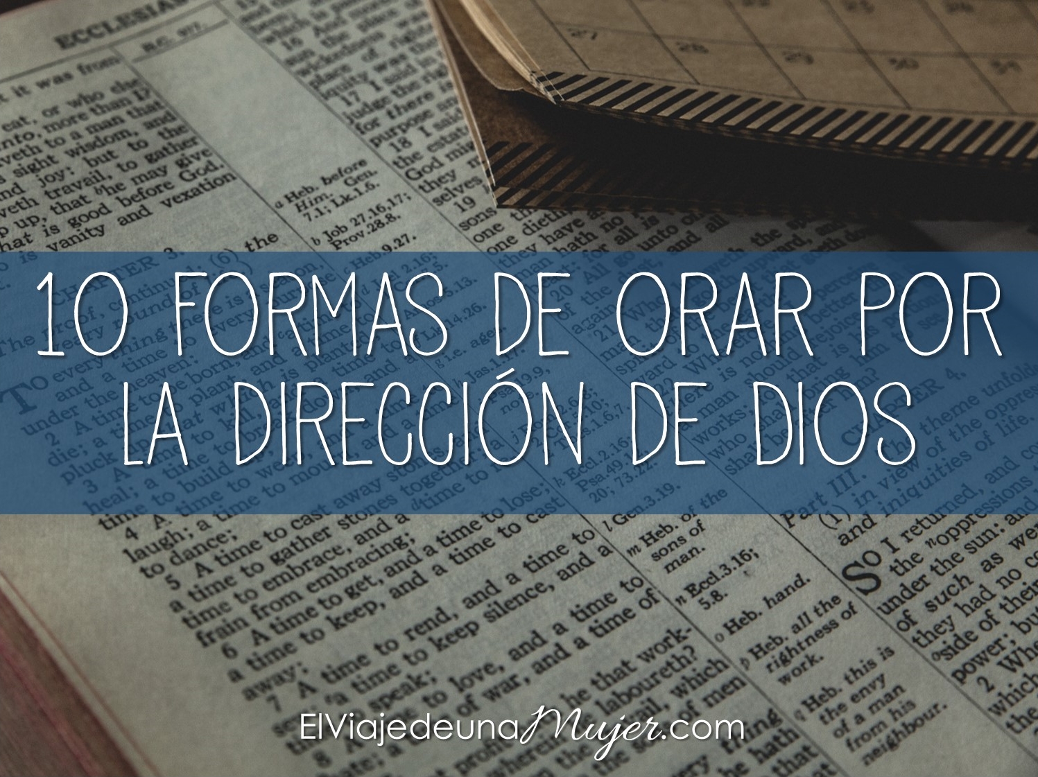 10 formas de orar por la dirección de Dios