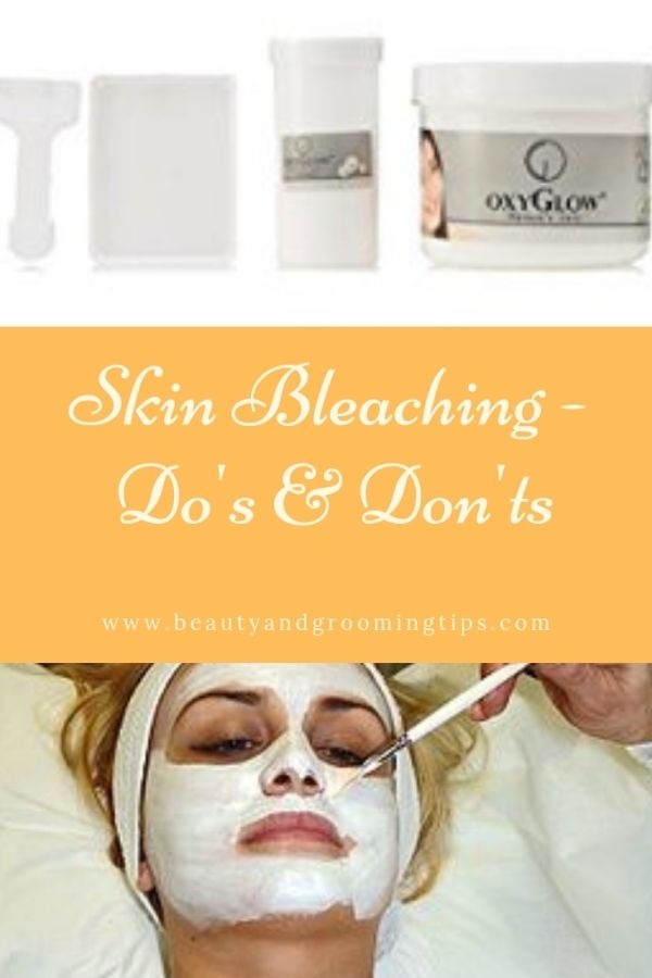 Bleaching Your Skin Follow These Dos And Donts Beauty And Personal Grooming