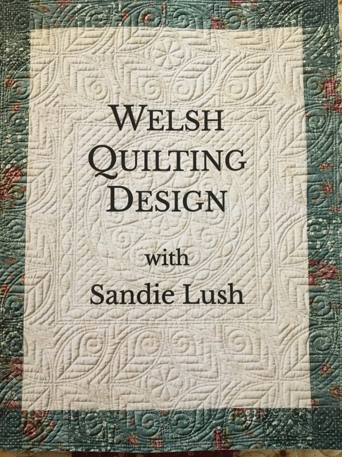 Grass Roots Quilting: New Book - Welsh Quilting Design