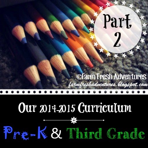 Farm Fresh Adventures: Our 2014-2015 Curriculum (Part 2): Pre-K