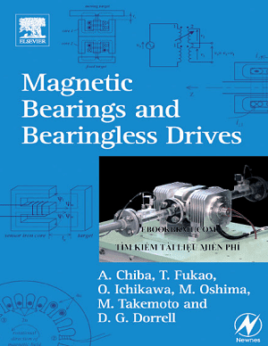 EBOOK - Magnetic Bearings and Bearingless Drives (Akira Chiba & Các TG ...