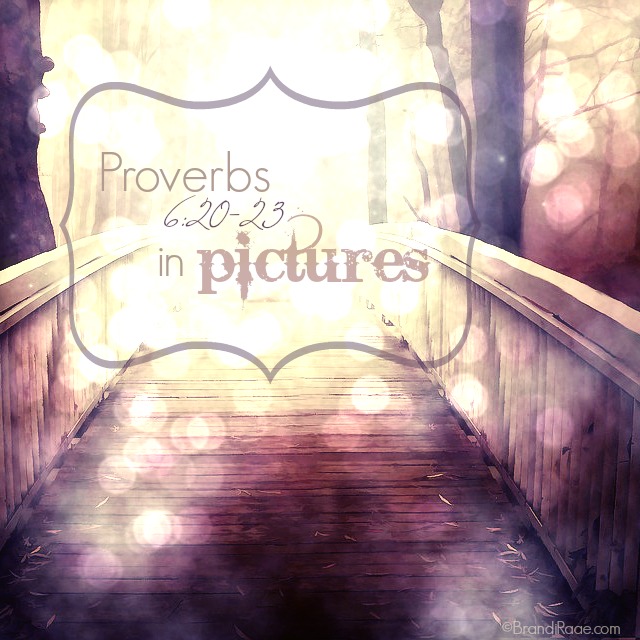 Brandi Raae: Proverbs 6:20-23 in Pictures