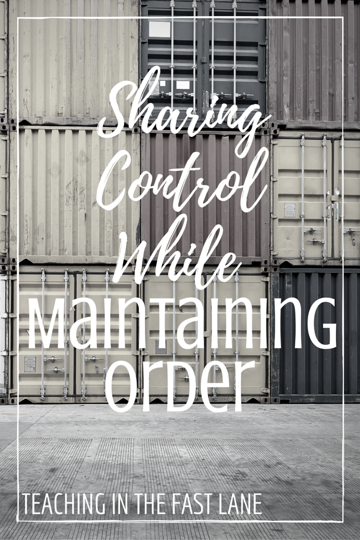 Sharing Control in the Classroom While Maintaining Order