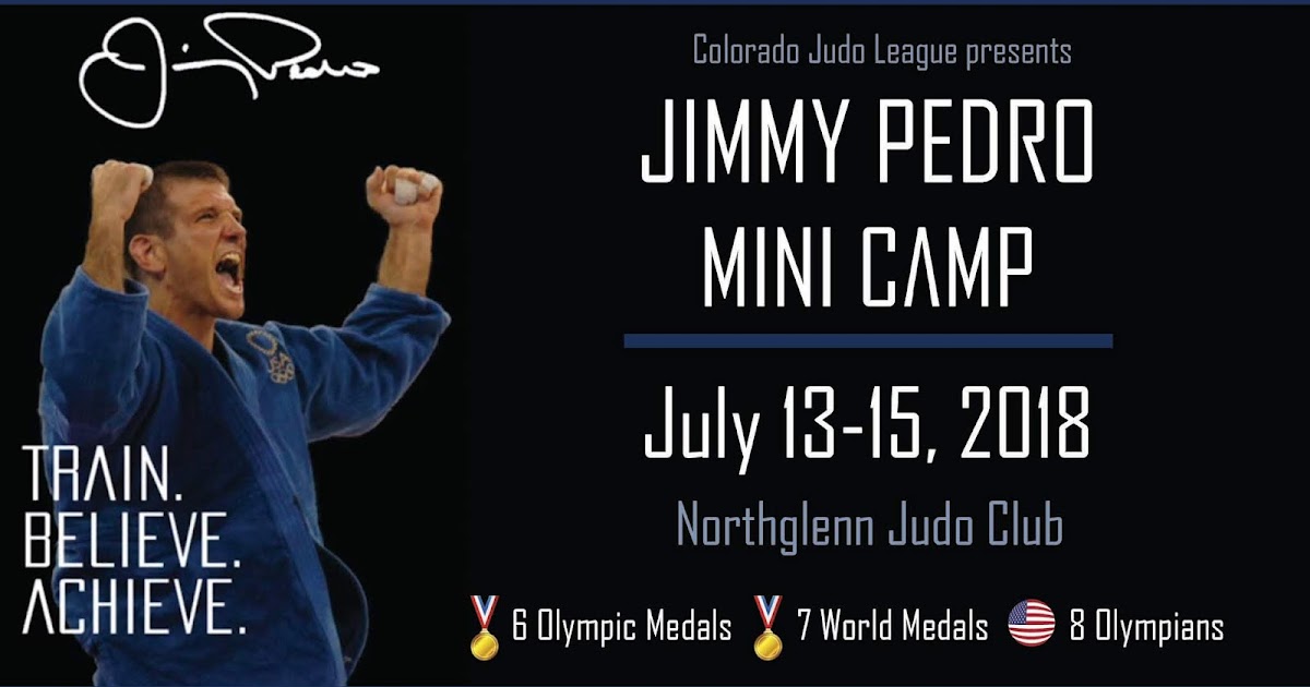 Jimmy Pedro Mini Camp @ Northglenn Judo July 13 - 15 | Colorado Judo ...