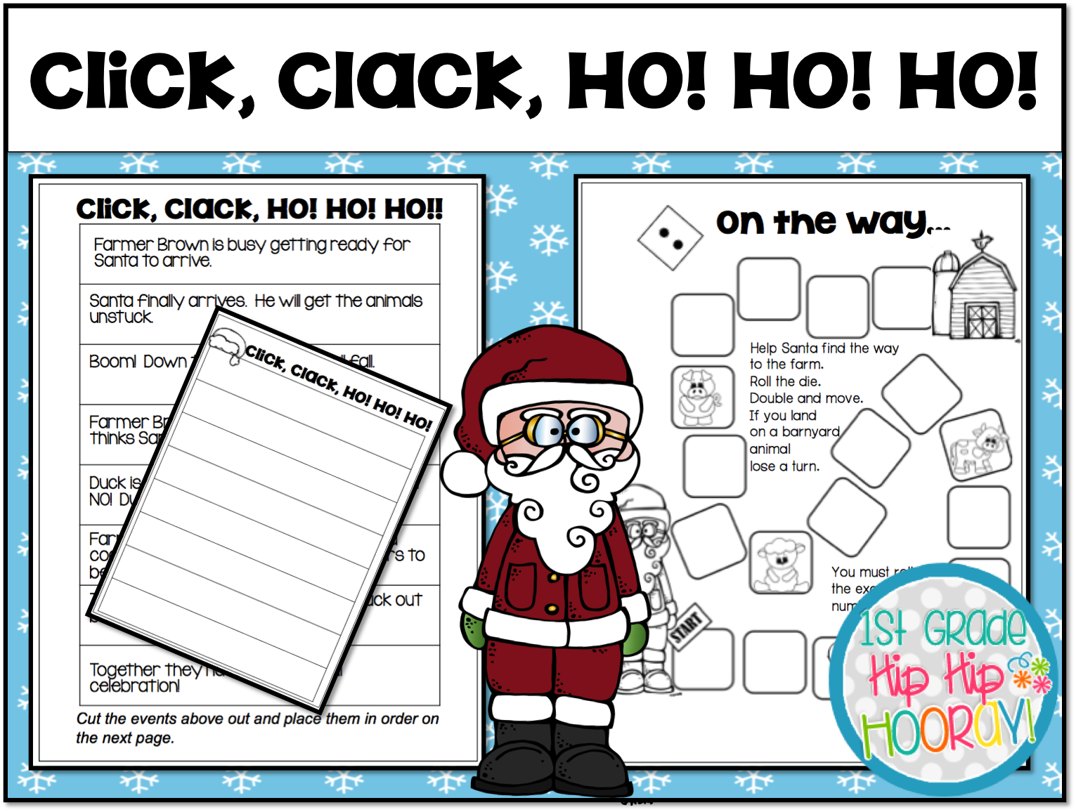 1st Grade Hip Hip Hooray!: Click, Clack Ho! Ho! Ho!