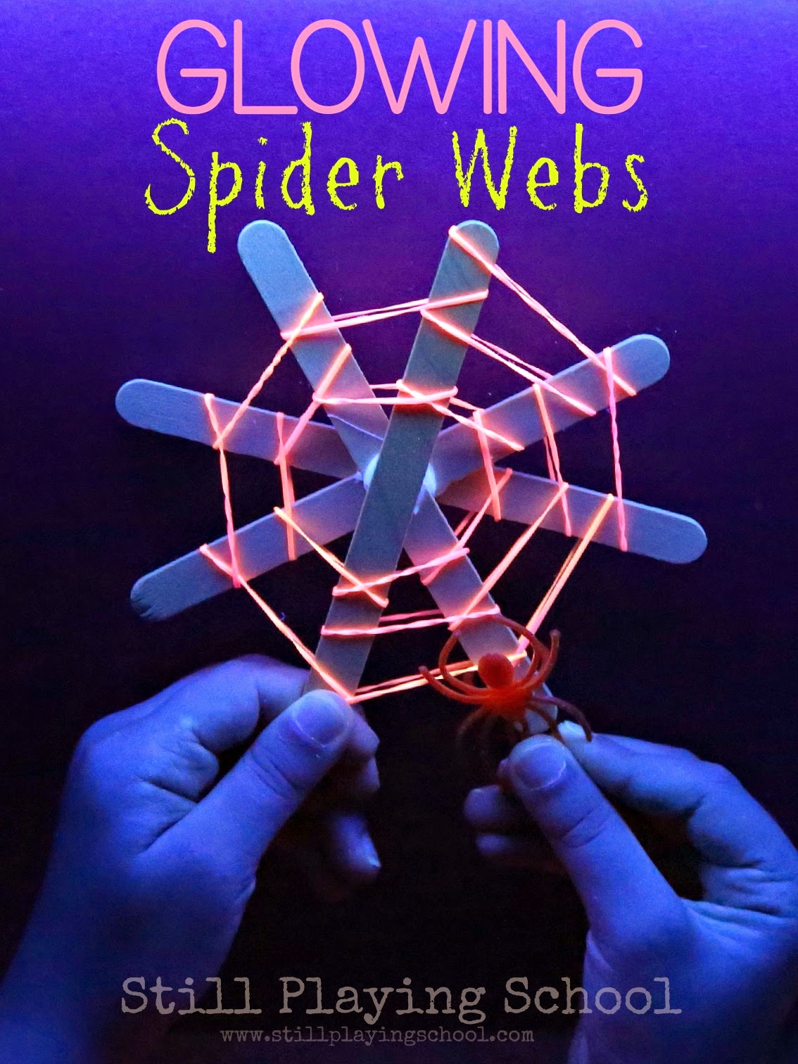 Glow in the Dark Spider Webs | Still Playing School