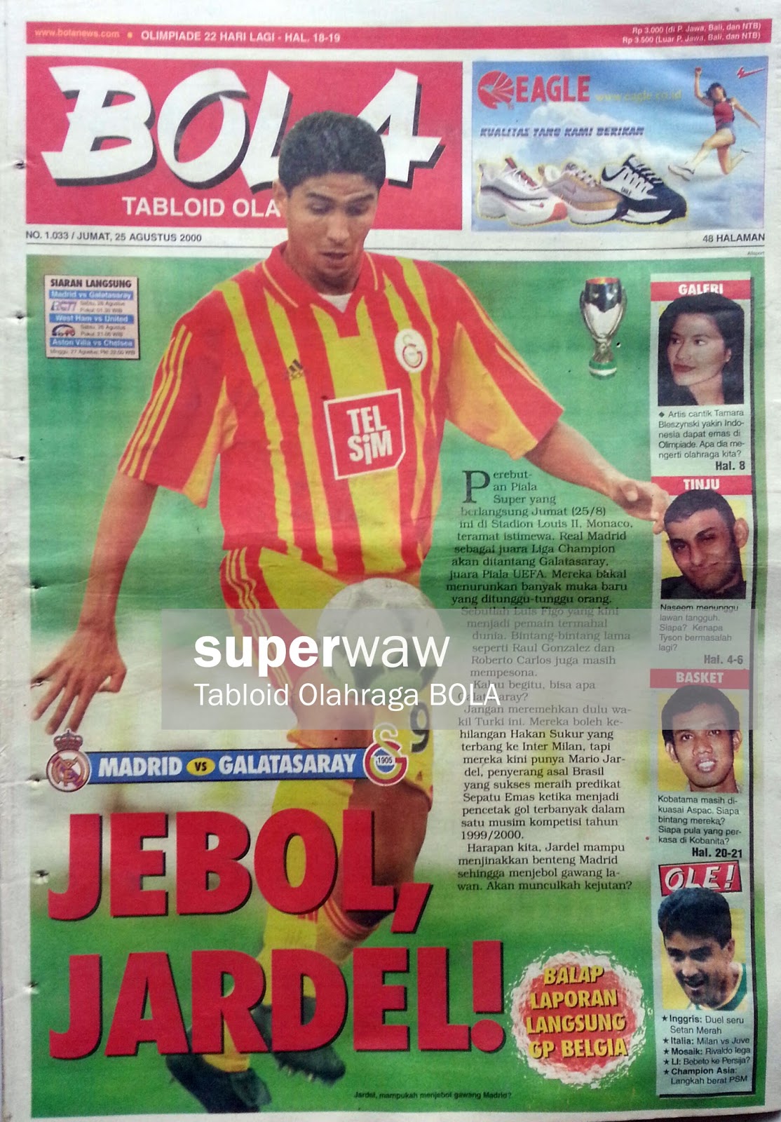 TABLOID BOLA: JEBOL, JARDEL!