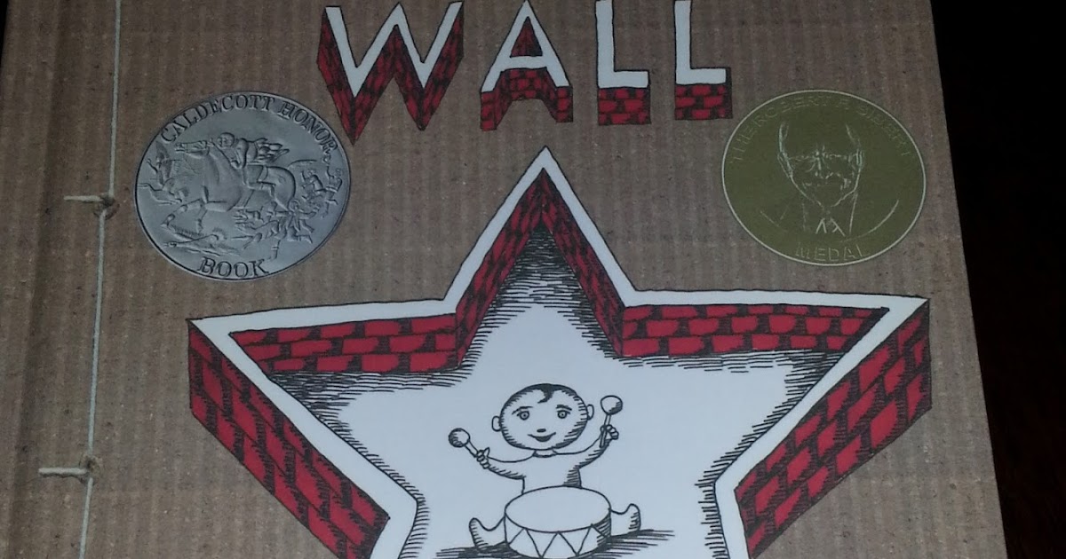 R.C.Q.: The Wall, Growing Up Behind the Iron Curtain by Peter Sis