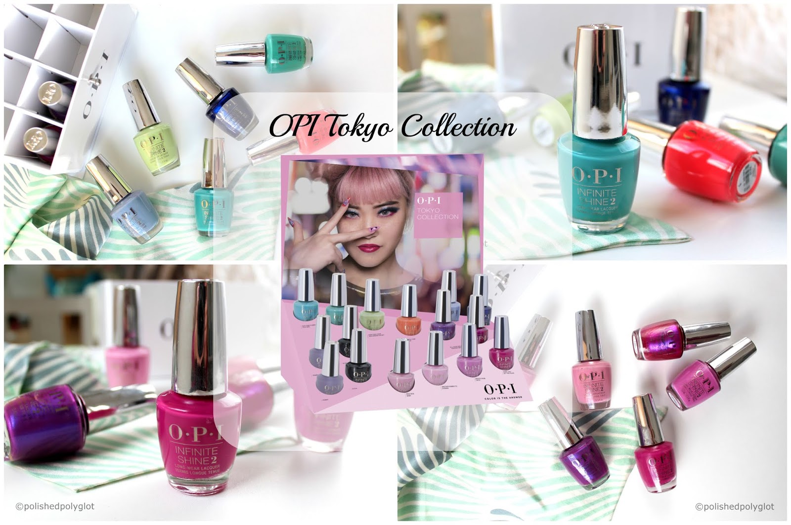 New │ OPI Tokyo Collection for Spring-Summer 2019 [Swatches and Review ...