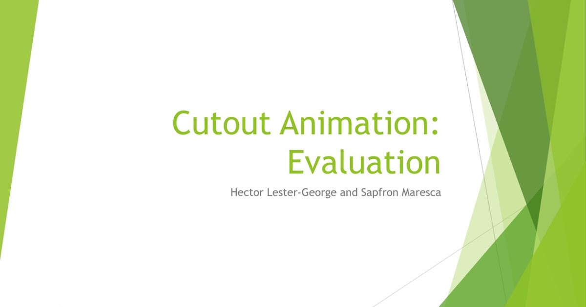 Animation (L3 TV & Film Year 2): Practice Animation - Evaluation