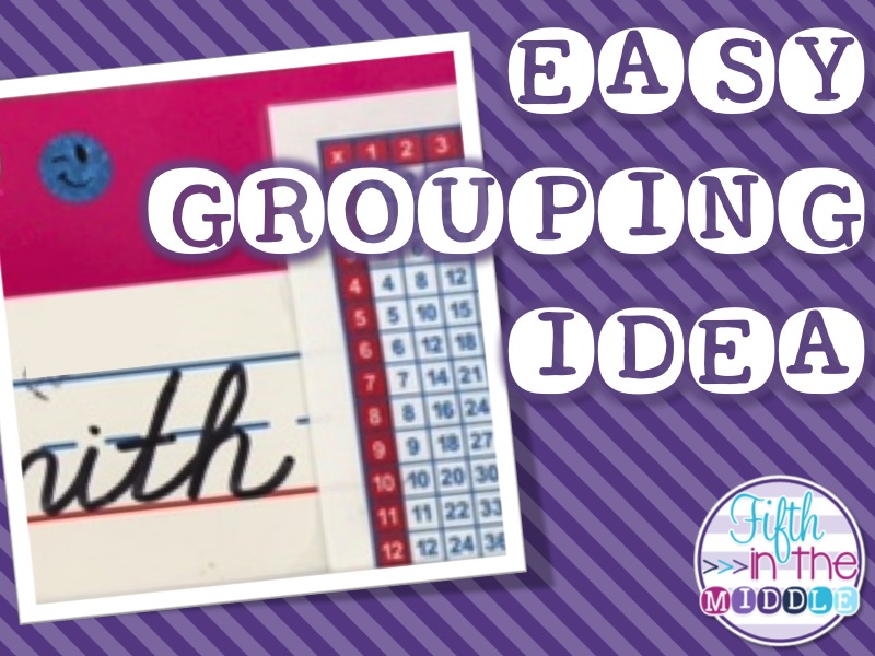 Easy Grouping {Bright Idea} | Fifth in the Middle