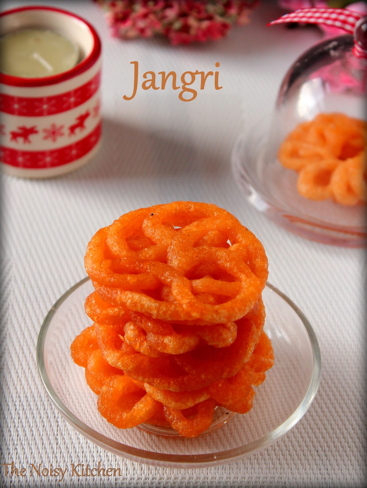 The Noisy Kitchen : Jangri