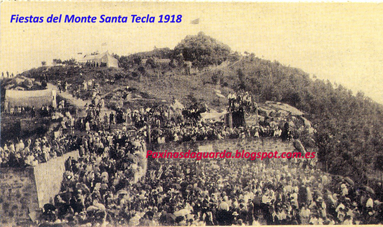 Paxinas da Guarda: (A GUARDA) Centenario da Festa do Monte Santa Tecla