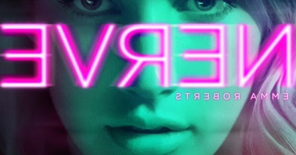 NEW Movie: Nerve (2016)