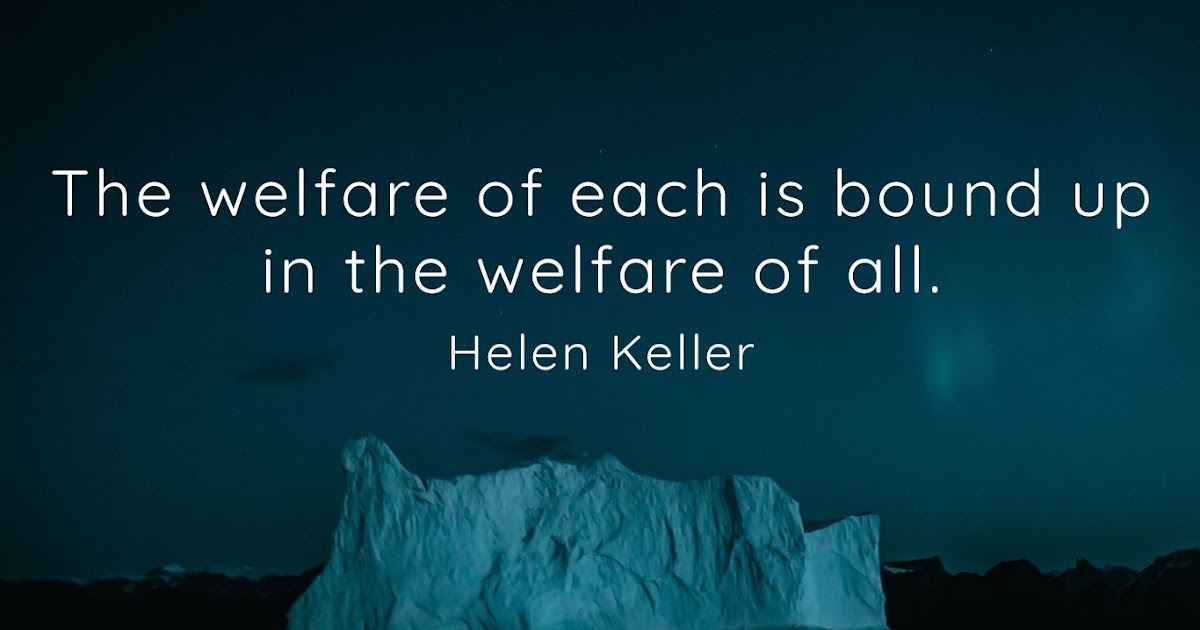 15+ Welfare Quotes - QUOTEISH