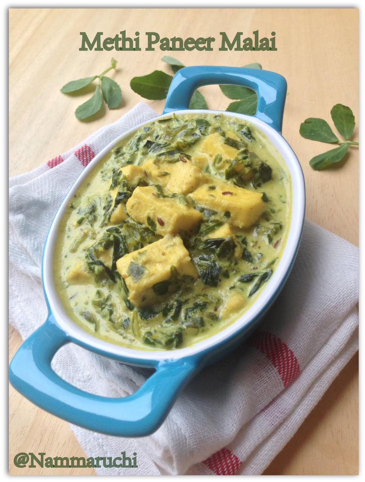Namma Saviruchi: Methi Malai Paneer