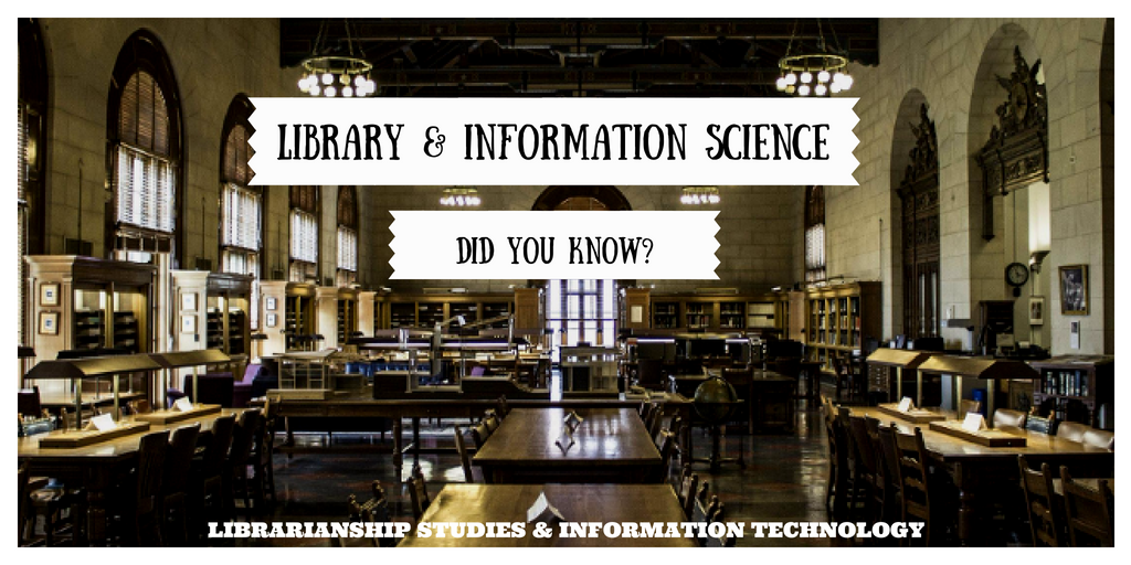 Library and Information Science - Did You Know?