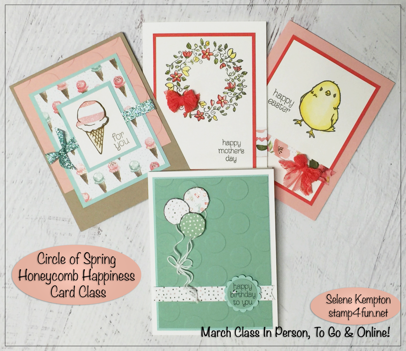 Create with Selene: March Card Class, Featuring Circle of Spring ...
