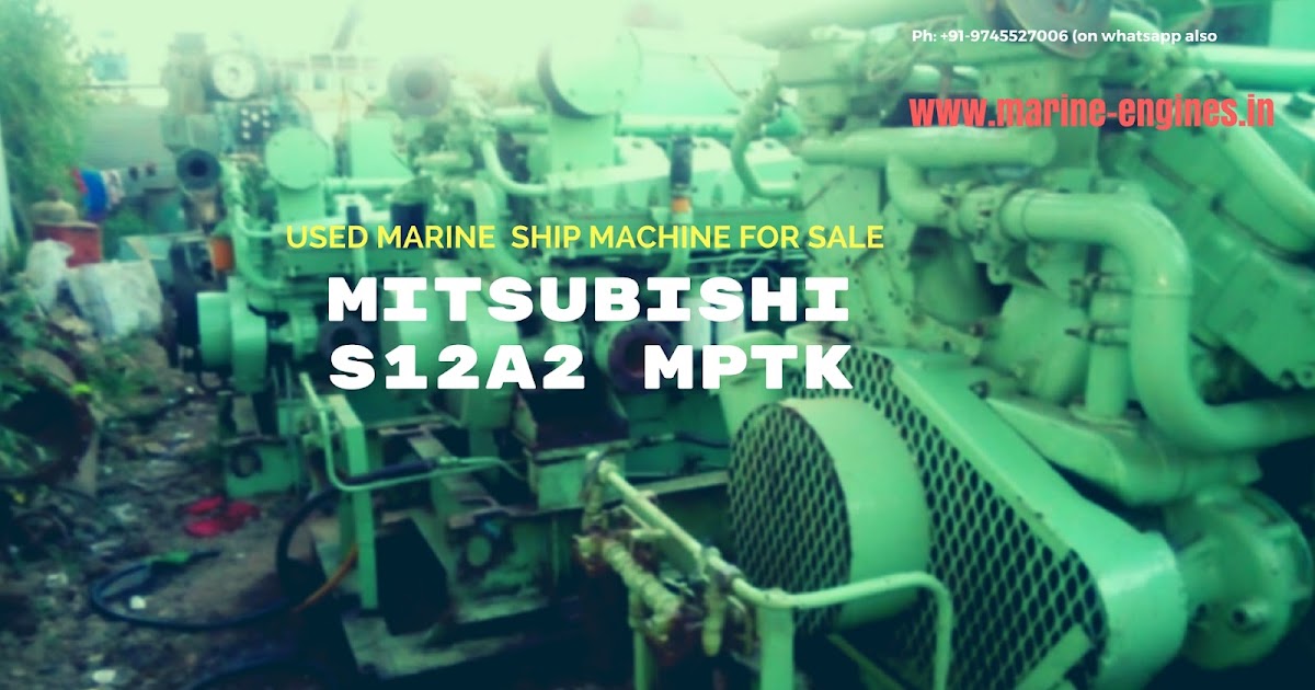 Mitsubishi S12A2 MPTK | Ship Machinery | Used Recondition