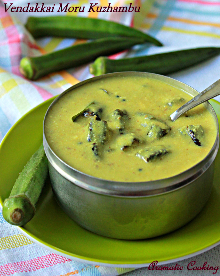 Aromatic Cooking: Vendakkai Moru Kuzhambu/ Okra Stew With Buttermilk