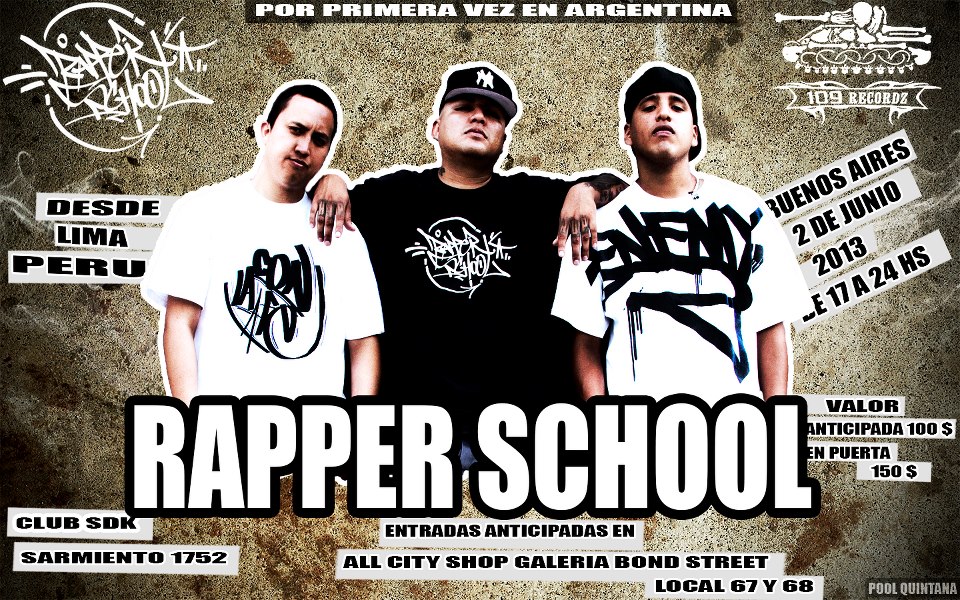 HIP HOP EN TU IDIOMA: Rapper School por 1era vez en Buenos Aires ...