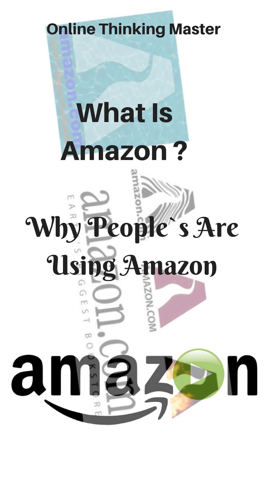 Amazon | What Is Amazon And Why People`s Are Using It - ONLINE THINKING ...