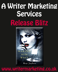 Books and Banter: Kay Jaybee ~ presents ~ Making Him Wait