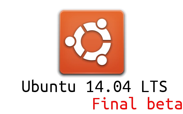Ubuntu 14.04 その3 - Ubuntu 14.04 最終ベータがリリースされました - kledgeb