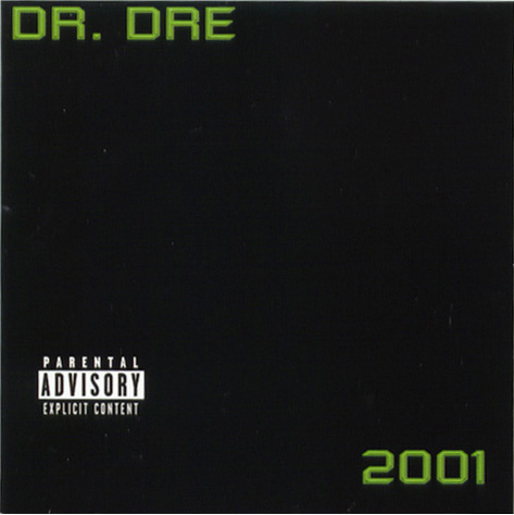 Dr. Dre - 2001 (1999)