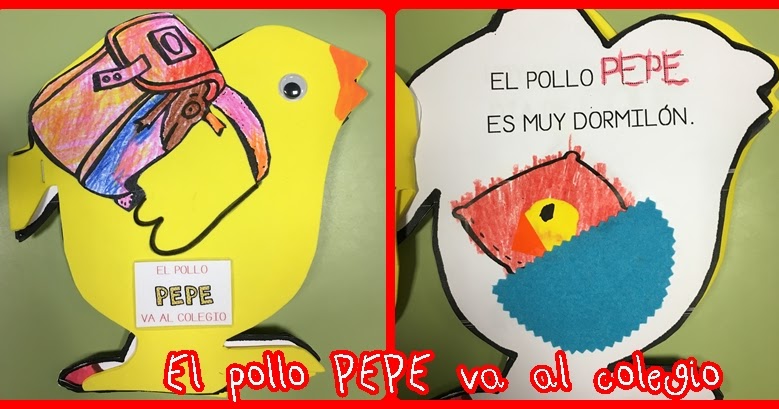 Cole de colores: NUESTRO CUENTO DE: "EL POLLO PEPE VA AL COLEGIO"