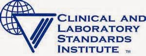 Clinical and Laboratory Standard Institute (CLSI) Organization ...