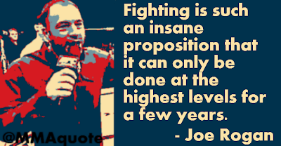 Motivational Quotes with Pictures (many MMA & UFC): Joe Rogan Quotes