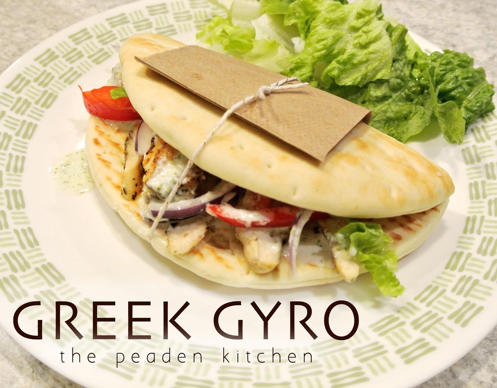 The Peaden Kitchen: Greek Chicken Gyros