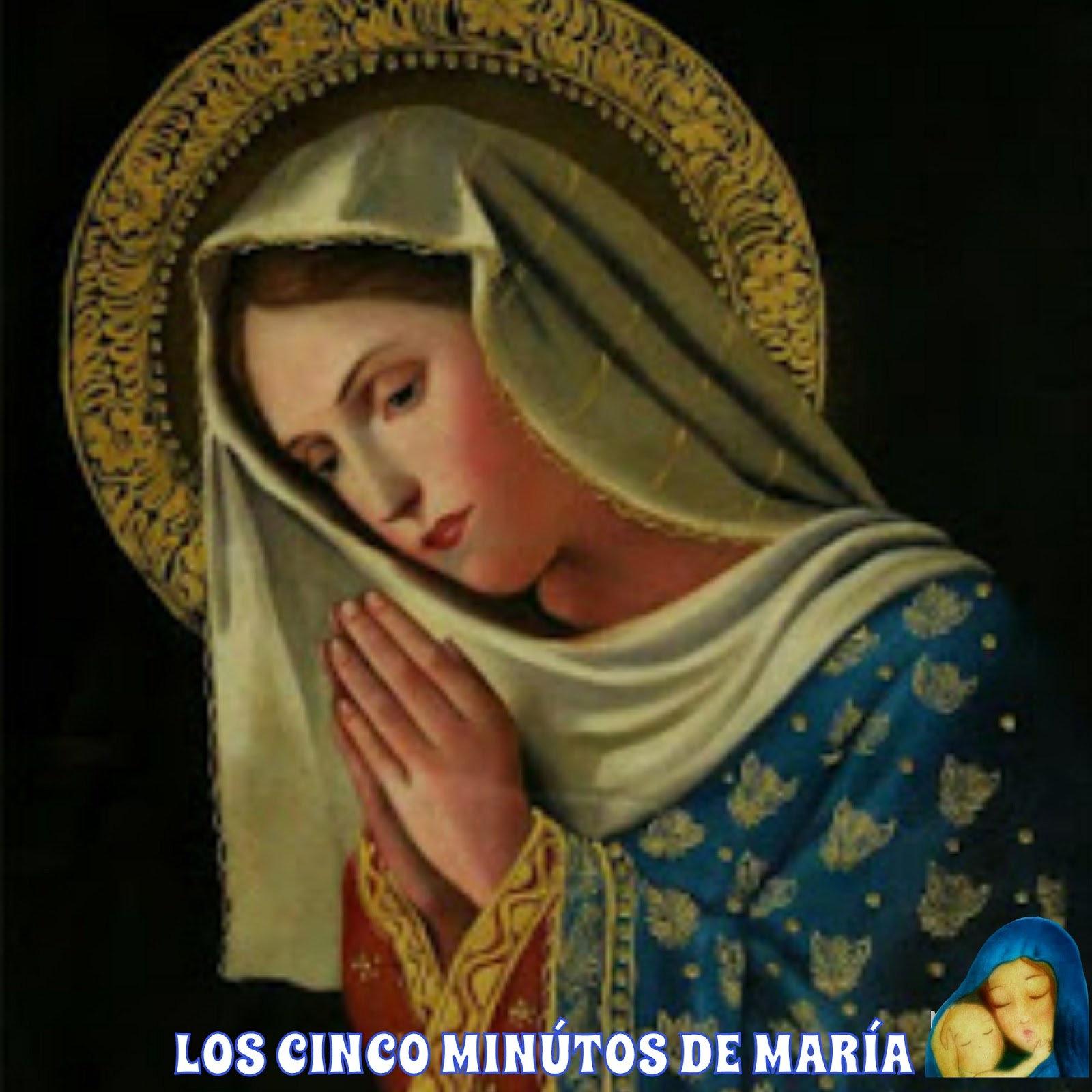 "LOS CINCO MINUTOS DE MARÍA"