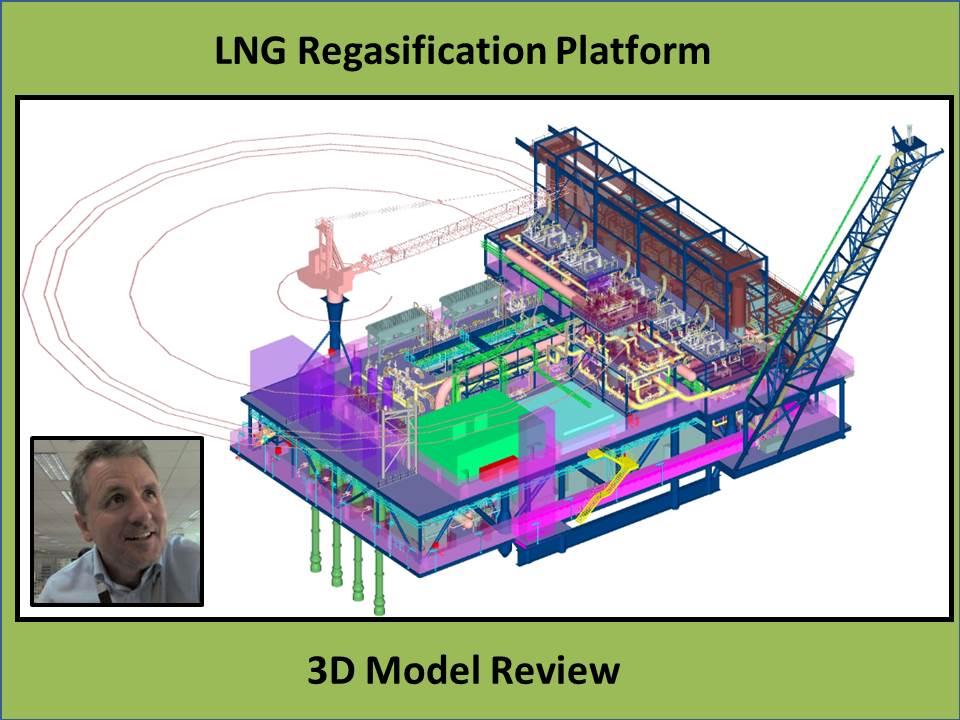 Regasification Platform - 3D Model Review (30%)